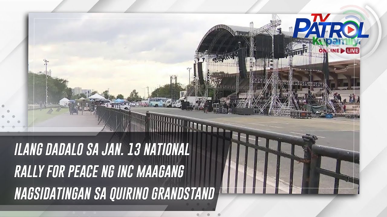 Ilang dadalo sa Jan. 13 national rally for peace ng INC maagang ...