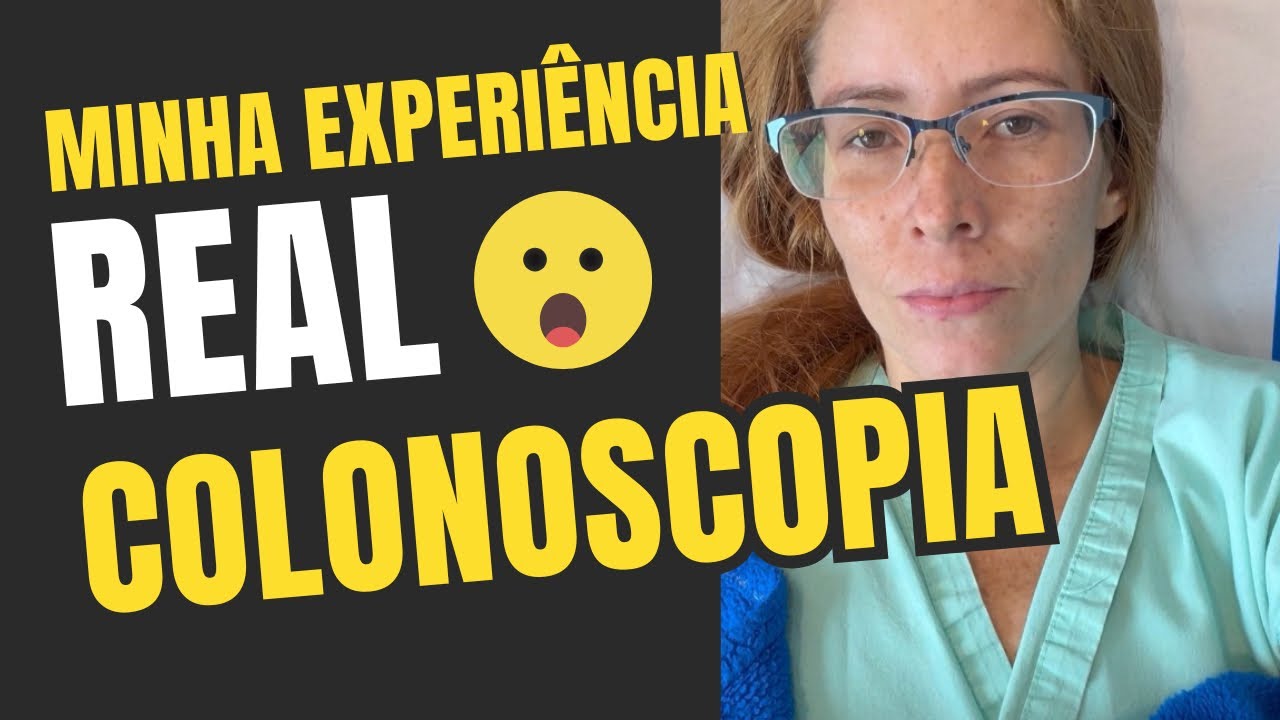 Fui ao Brasil fazer uma colonoscopia, mas ninguém me avisou o que vinha ...