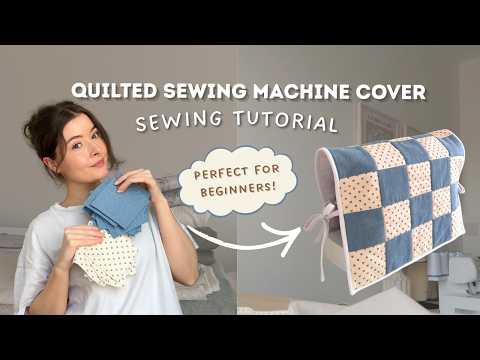 DIY Quilted Sewing Machine Cover (No Pattern!) | Easy Beginner Sewing Project