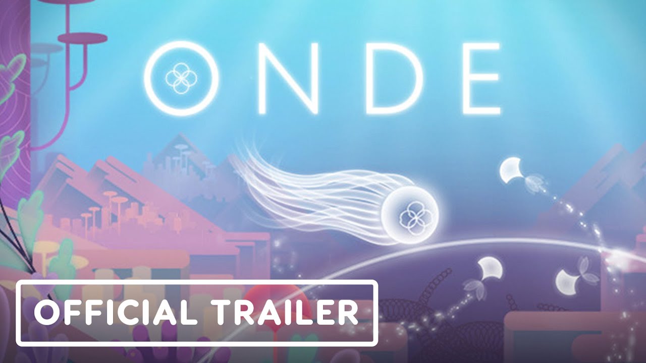 Onde - Official Release Date Announcement Trailer - YouTube