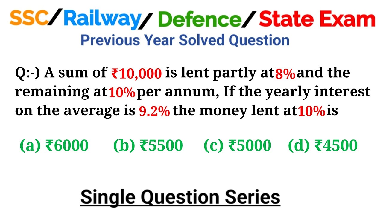A Sum Of 10 000 Is Lent Partly At 8 And The Remaining At 10 Per A Sum Of 10 000 Is Lent Partly At 8 And The Remaining At 10 Per