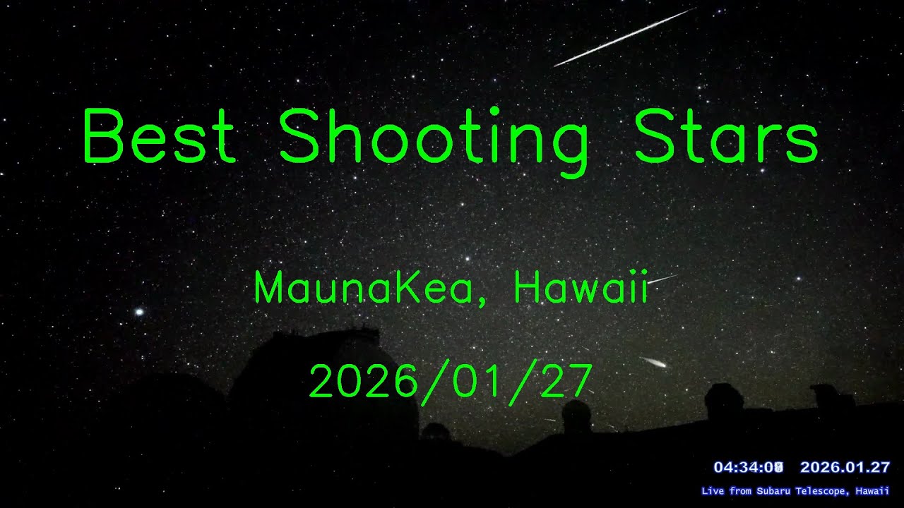 2026/01/27 Best Shooting Stars over Mauna Kea, Hawaii - YouTube