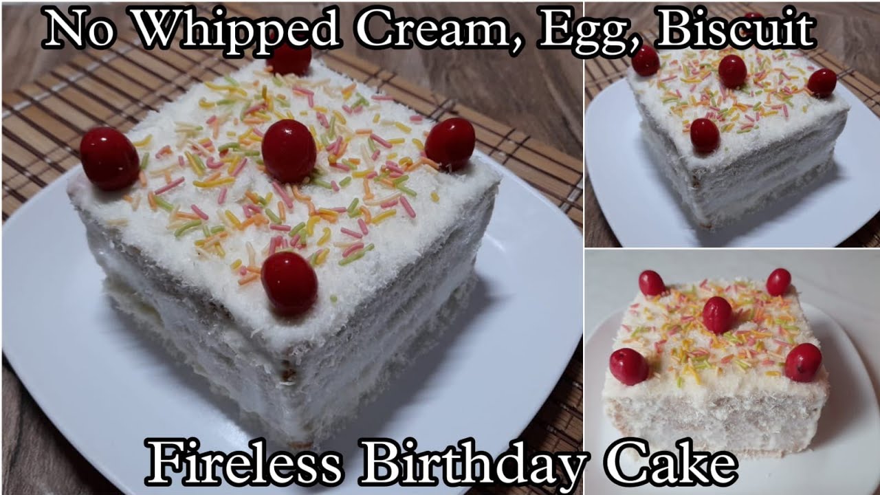 Easy Birthday Cake | No Gas, Whipped Cream, Biscuit | 5 min Fireless ...