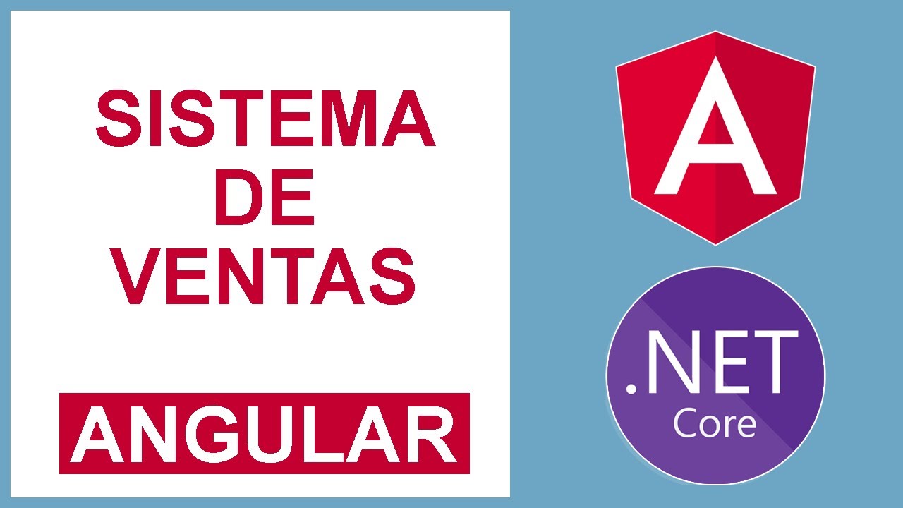 Sistema de ventas en Angular y ASP.NET Core - Código Fuente - YouTube
