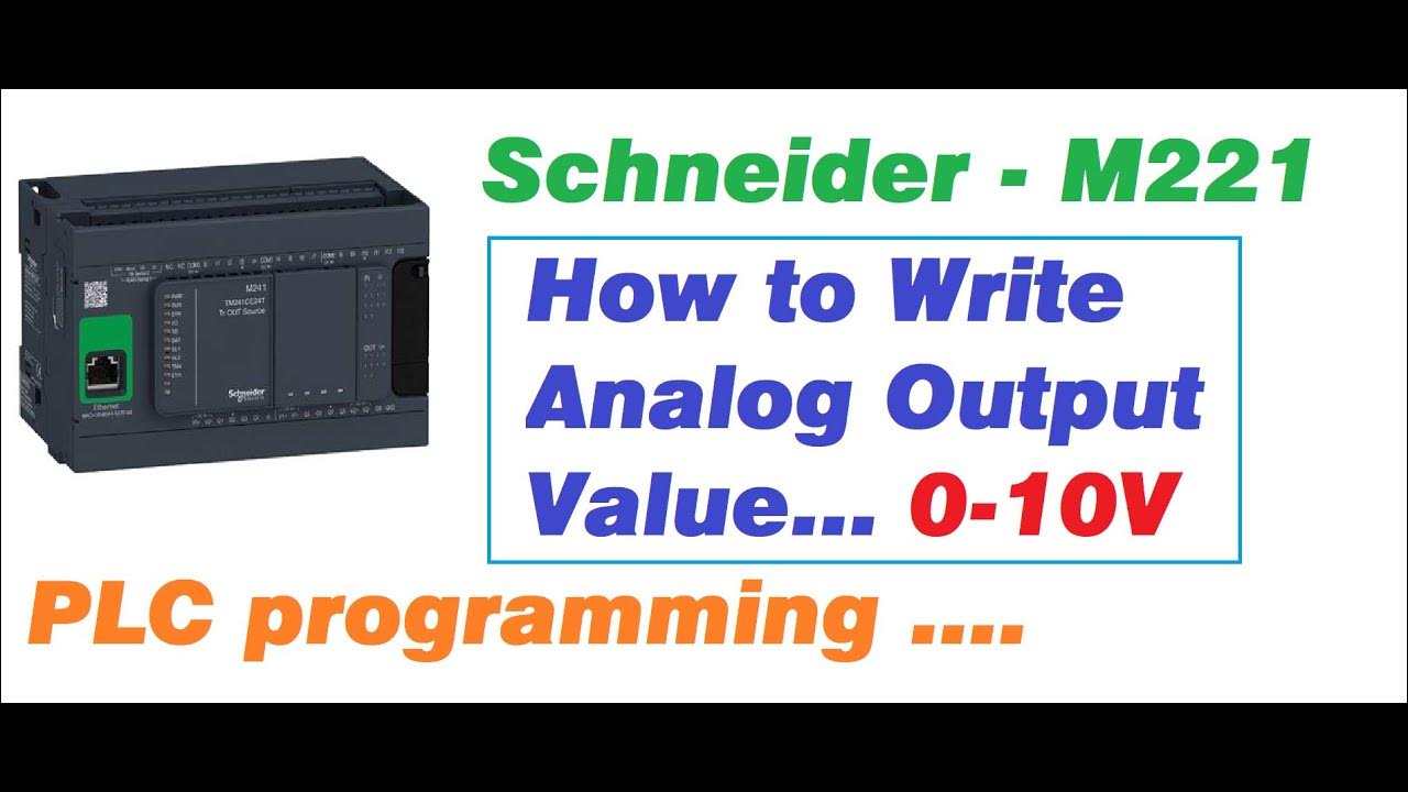HOW TO-ANALOG OUTPUT CONFIGURATION 0-10V/0-20MA FOR VFD SPEED CONTROL /SCHNEIDER PLC M221 ...