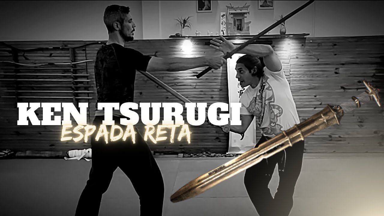 KEN TSURUGI - ESPADA RETA - YouTube