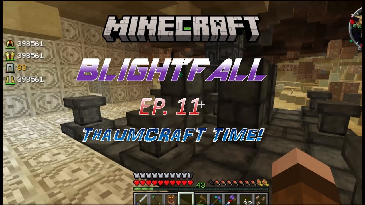 BlightFall: Minecraft Modded Survival Ep. 11 - YouTube