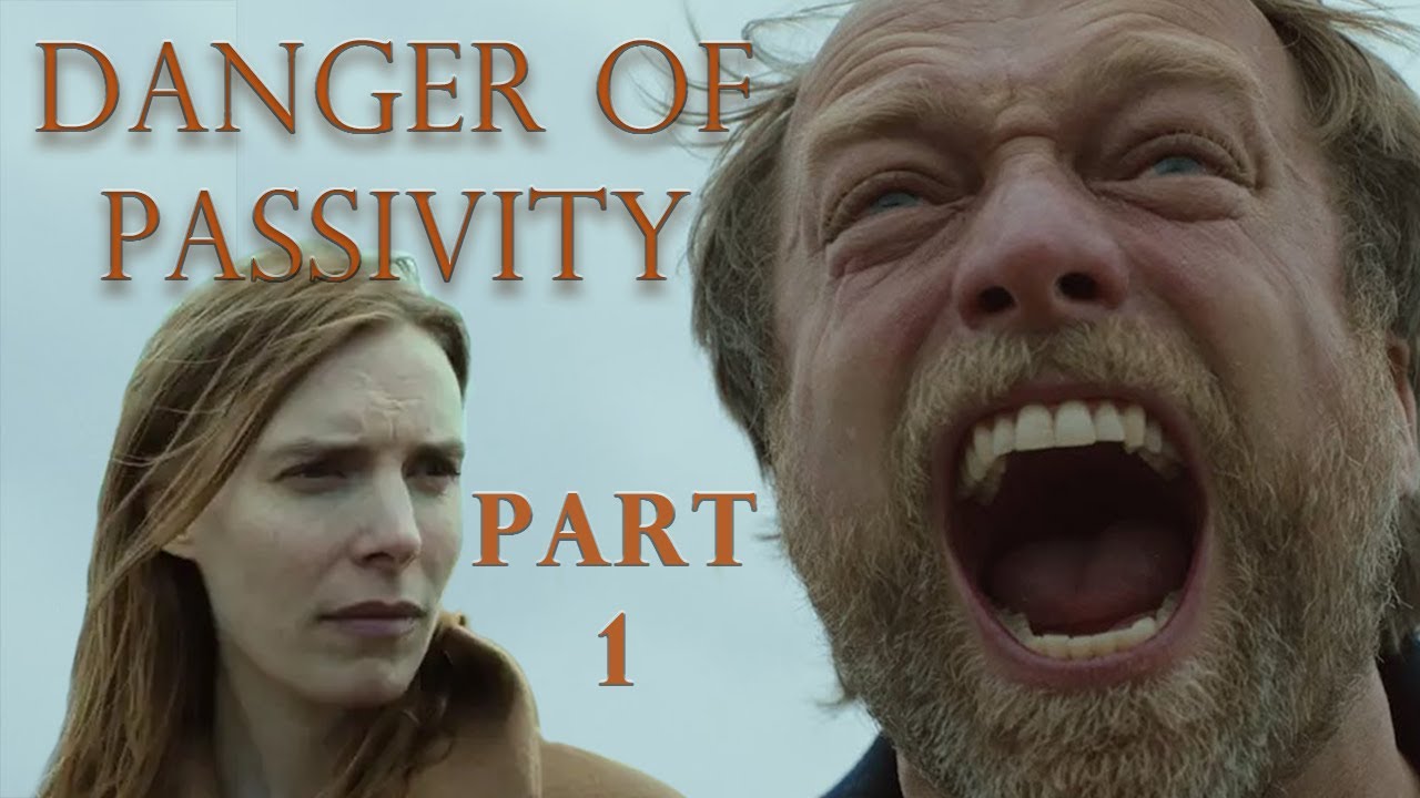 Speak No Evil The Danger Of Passivity Part One Of Two Deep Dive Video Essay And Analysis