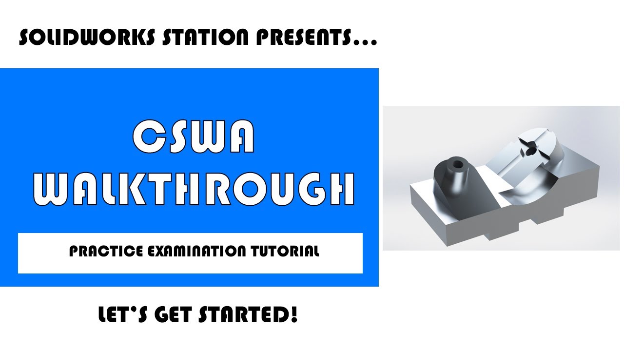 Solidworks Station - CSWA Practice Examination 1 - YouTube