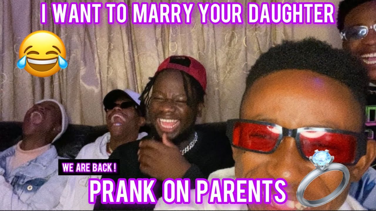 I Want To Marry Your Daughter Prank MUST WATCH EPISODE 4 Iam i-want-to-marry-your-daughter-prank-must-watch-episode-4-iam