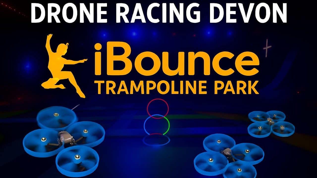 Drone Racing Devon at iBounce trampoline park - YouTube