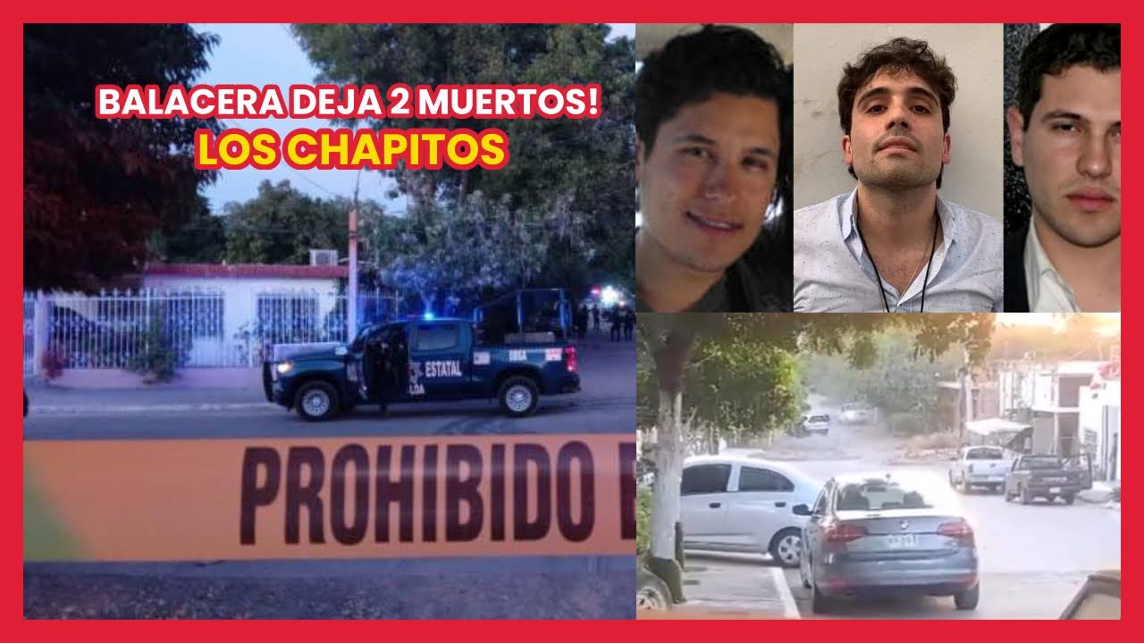 Fuerte Balacera DejÓ 2 Personas Muertas En CuliacÁn BastiÓn De Los