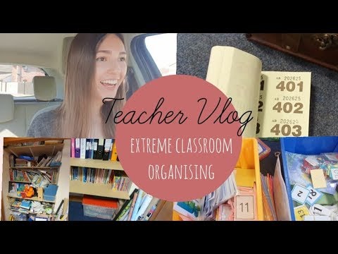 Teacher Vlog | Extreme Classroom Organising - YouTube