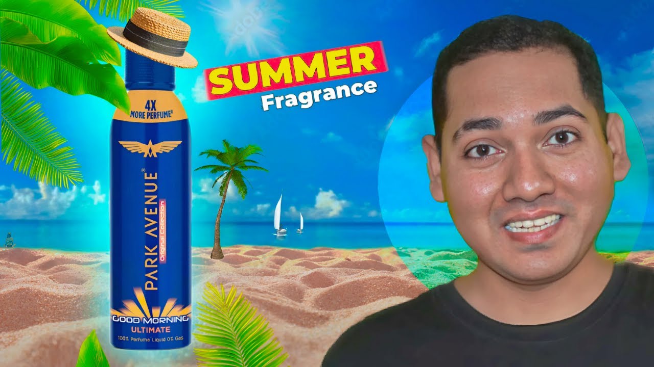 Good Morning Ultimate By Park Avenue🔥|Long Lasting Summer Perfume/Body ...