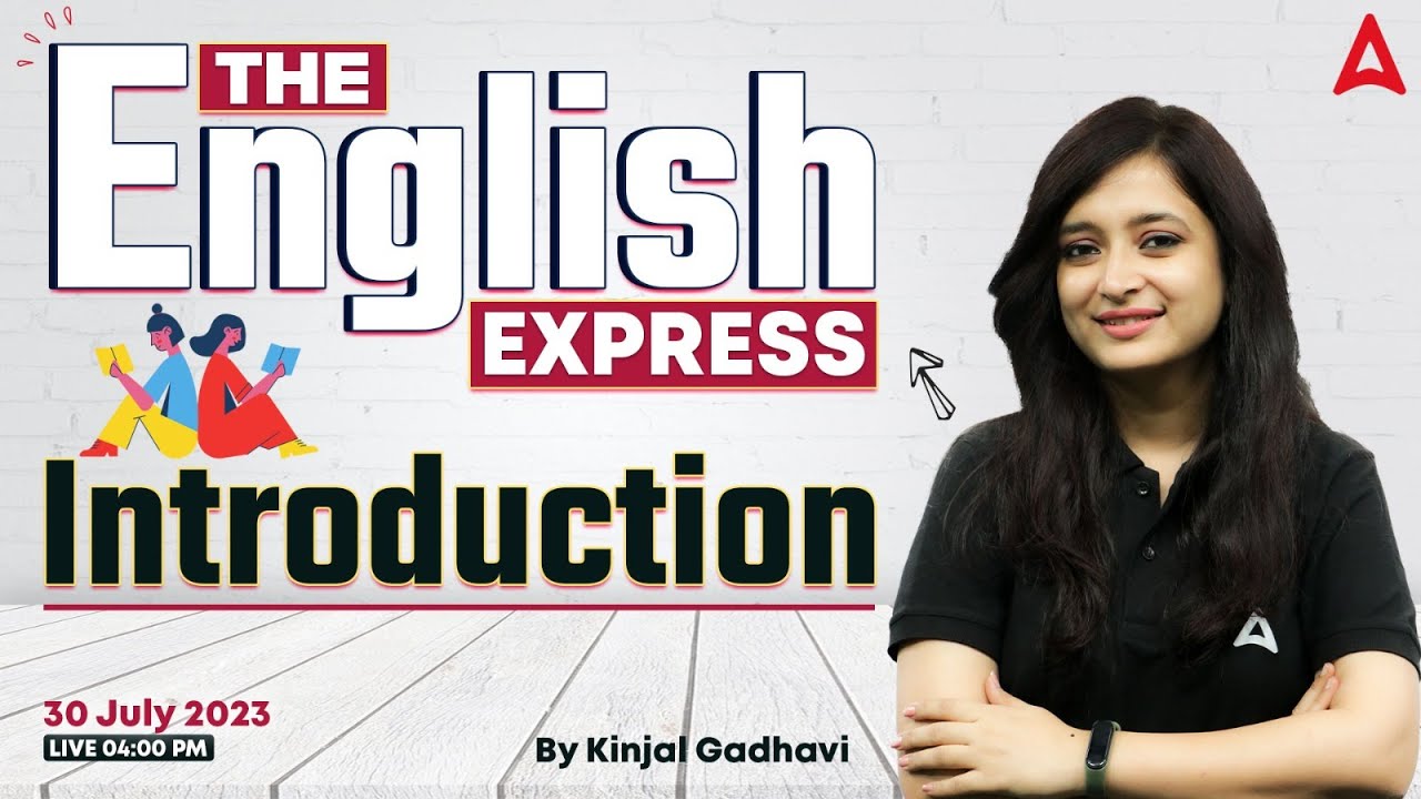 The English express | Introduction Class | English By Kinjal Gadhavi ...
