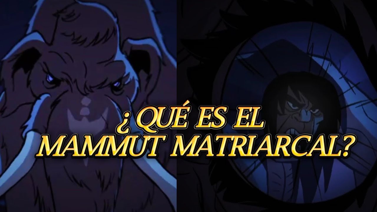 ¿Qué es el Mammut Matriarcal? - Primal - YouTube