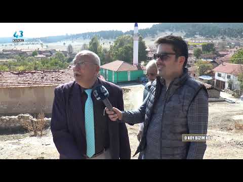 O KÖY BİZİM KÖY 19.BÖLÜM / MERKEZ DAMLALI KARAAĞAÇ KÖYÜ
