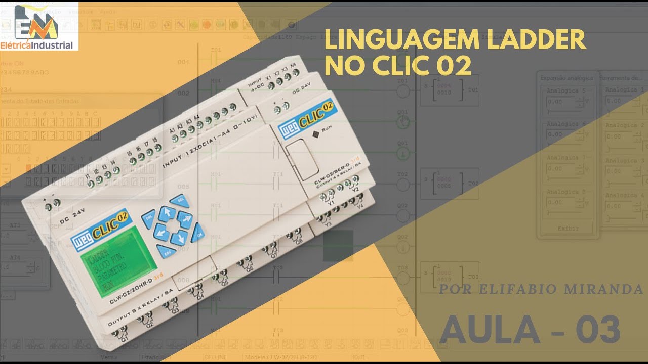 Linguagem LADDER no CLP Clic 02 da Weg. AULA - 03 (PARTIDA DIRETA COM ...