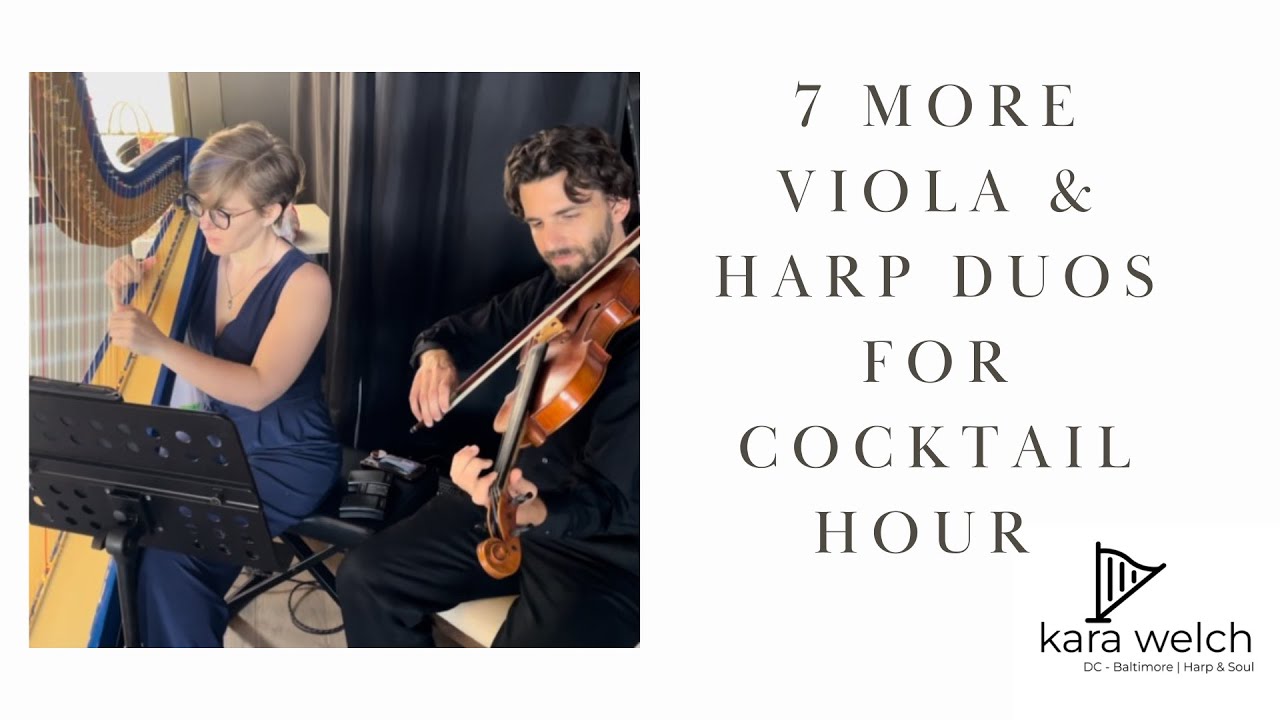 6 more harp & viola duos for cocktail hour - YouTube