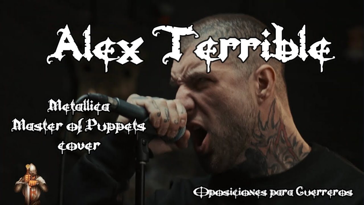 ALEX TERRIBLE MASTER OF PUPPETS (cover) - YouTube