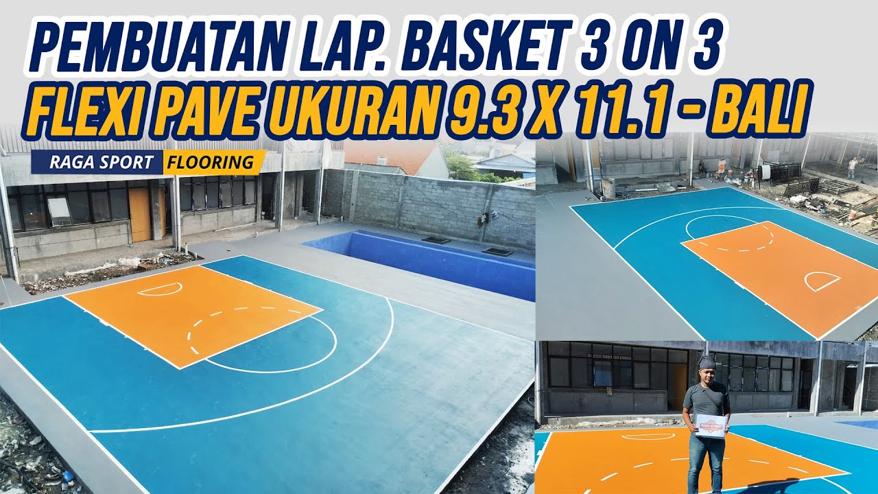 🔴Pembuatan Lapangan Basket 3ON3 Ukuran 9.3 x 11.1 Menggunakan Cat Flexi Pave Di Bali – Raga ...