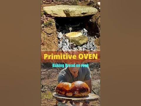 primitive oven bread : How to build an oven in the wilderness and ...