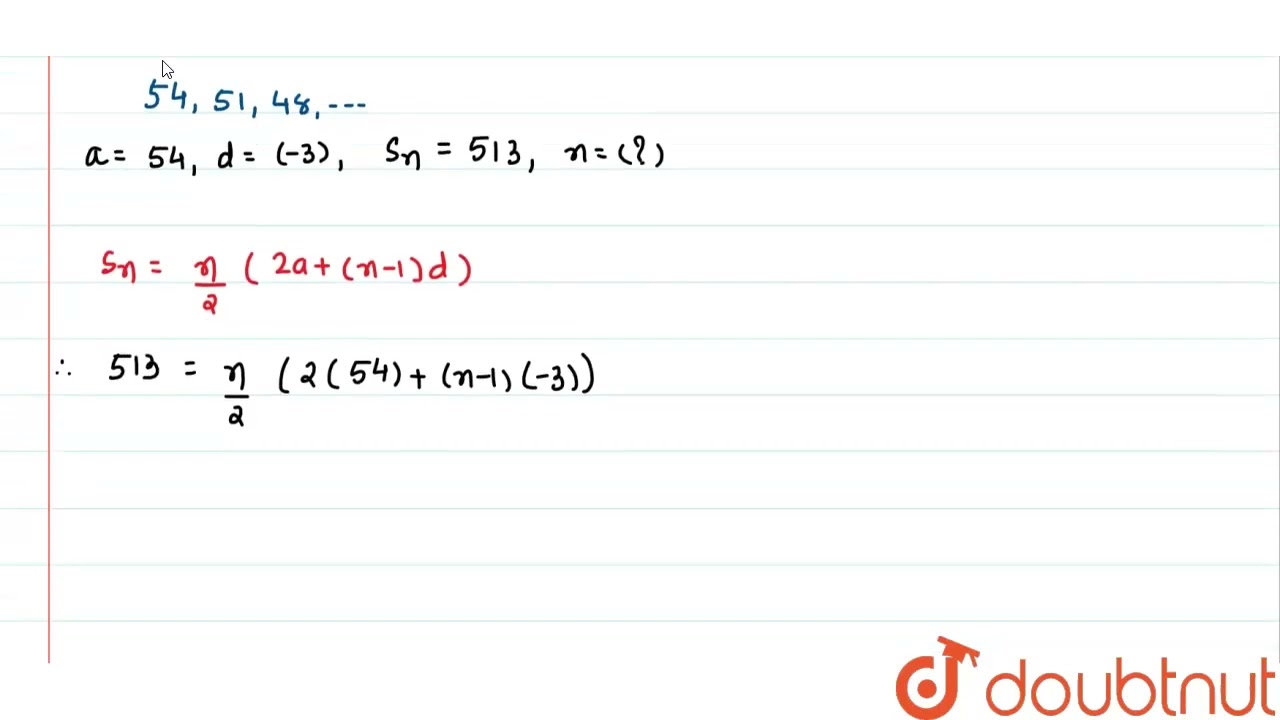 How many terms of the series 54,51, 48,.. be taken so that their sum is ...