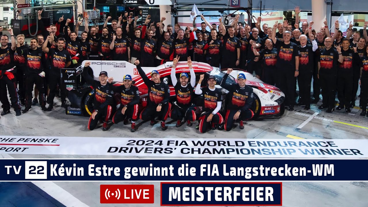 RE-LIVE: Weltmeister-Feier Kévin Estre PorscheWerksfahrer gewinnt FIA ...