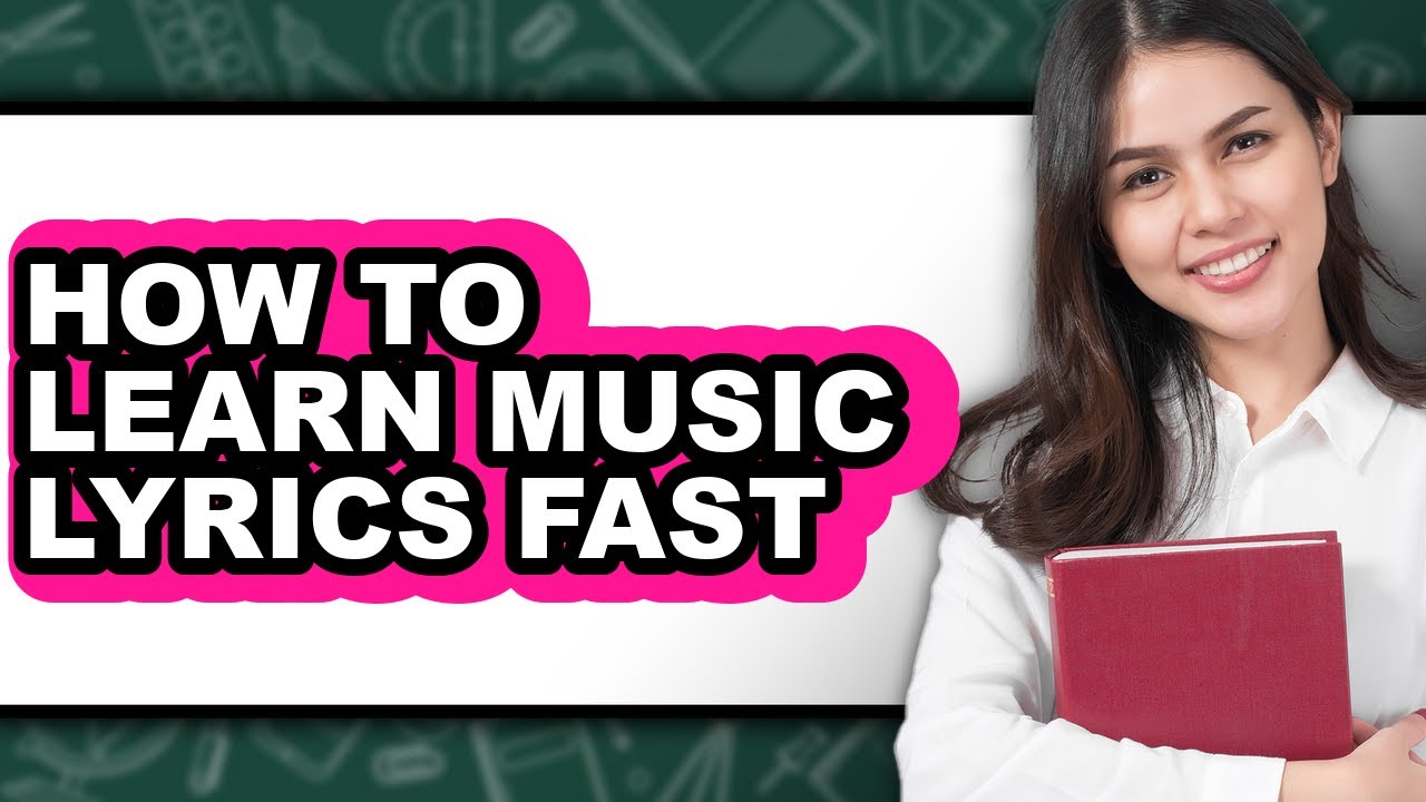 How to Learn Music Lyrics Fast - Step by Step - YouTube