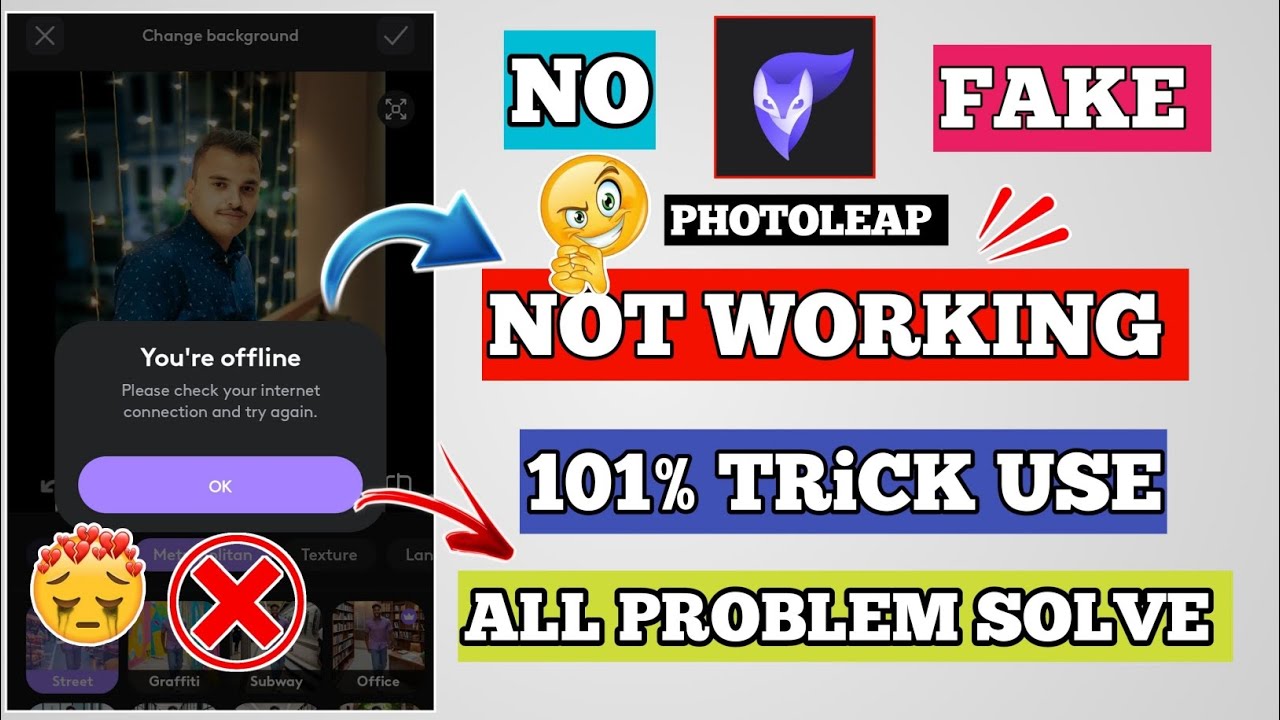 i'm having trouble right now photoleab | photoleab app not working |Photoleap You're Offline ...