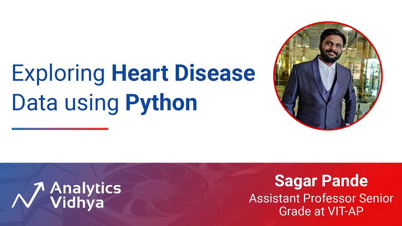 Exploring Heart Disease Data using Python | DataHour by Sagar Pande - YouTube
