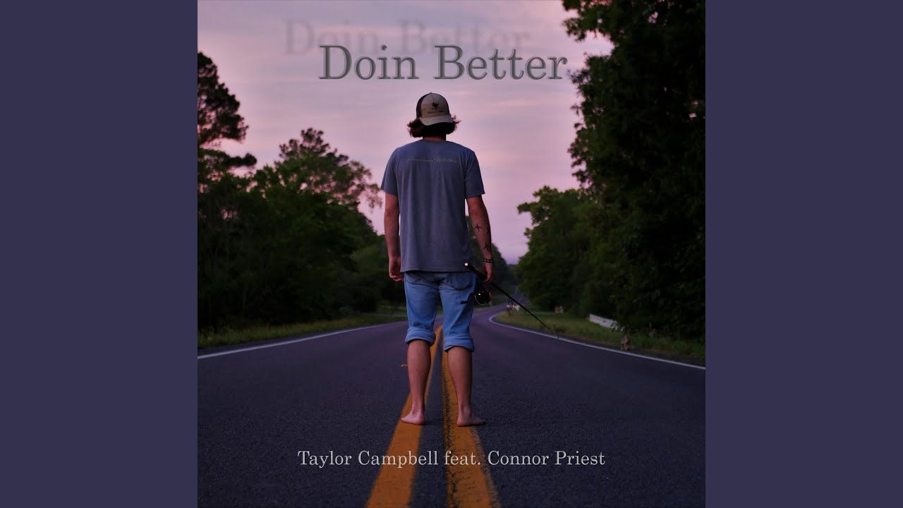 Doin Better (feat. Connor Priest) - YouTube Music