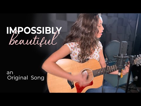 Impossibly Beautiful - Original Song | Raina Dowler