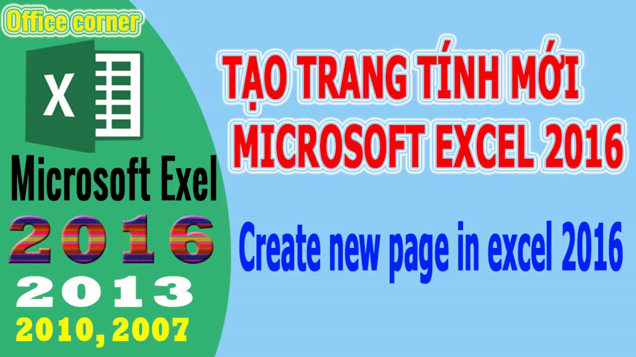 EXCEL 2016 B2 TAO MOT TRANG TINH MOI TRONG EXCEL 2016 Create New Page In Excel 2016 M o V t EXCEL 2016 B2 TAO MOT TRANG TINH MOI TRONG EXCEL 2016 Create New Page In Excel 2016 M o V t