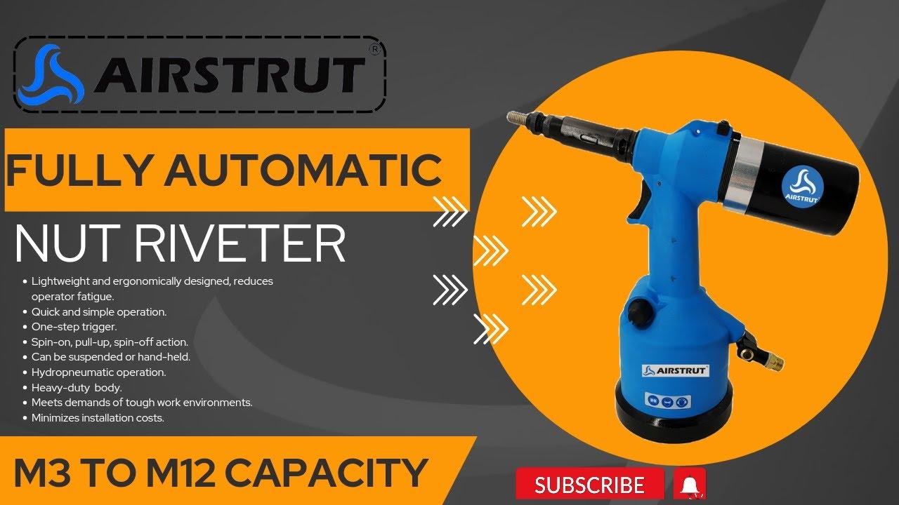 AIRSTRUT Fully Automatic Hydraulic Nut Riveter | M3-M12 | Model ASPT ...