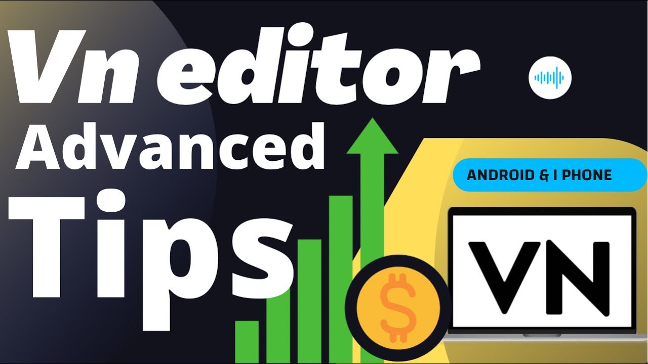 YOU MUST KNOW THEASE ADVANCE TIPS |VN EDITOR MALAYALAM TIPS |VN EDITING ...