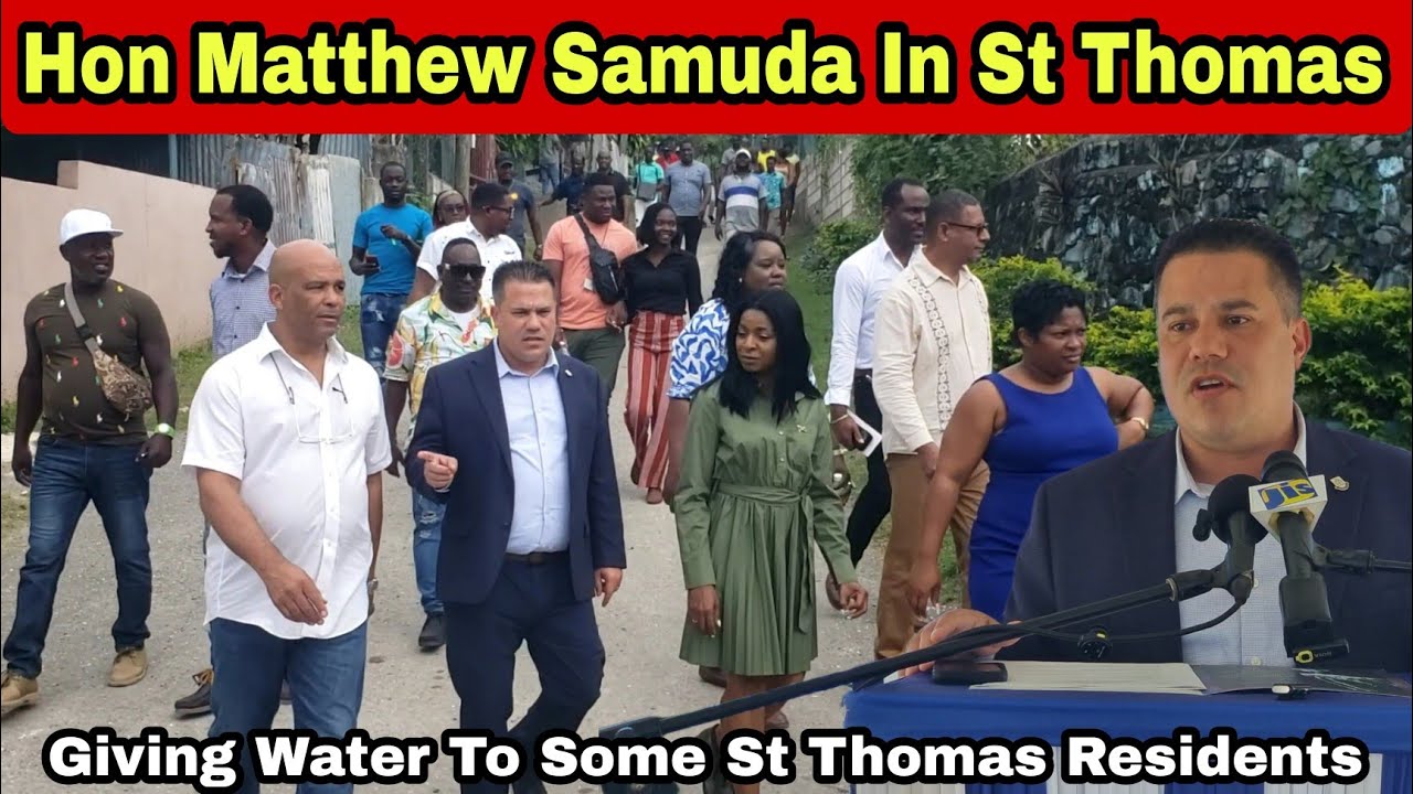 MP Hon Matthew Samuda & NWC Commissioning Ceremony For Stanton/Spring ...