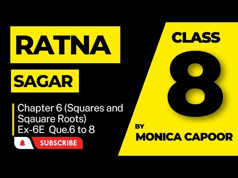Class 8 Maths Ratna Sagar || Ex-6E Que 6 to 8 || Ch-6 SQUARES & SQUARE ...