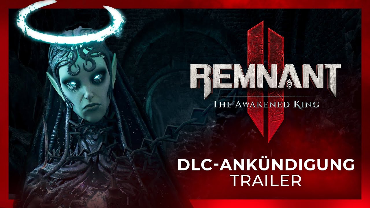 Remnant 2 | The Awakened King - DLC Ankündigungstrailer - YouTube