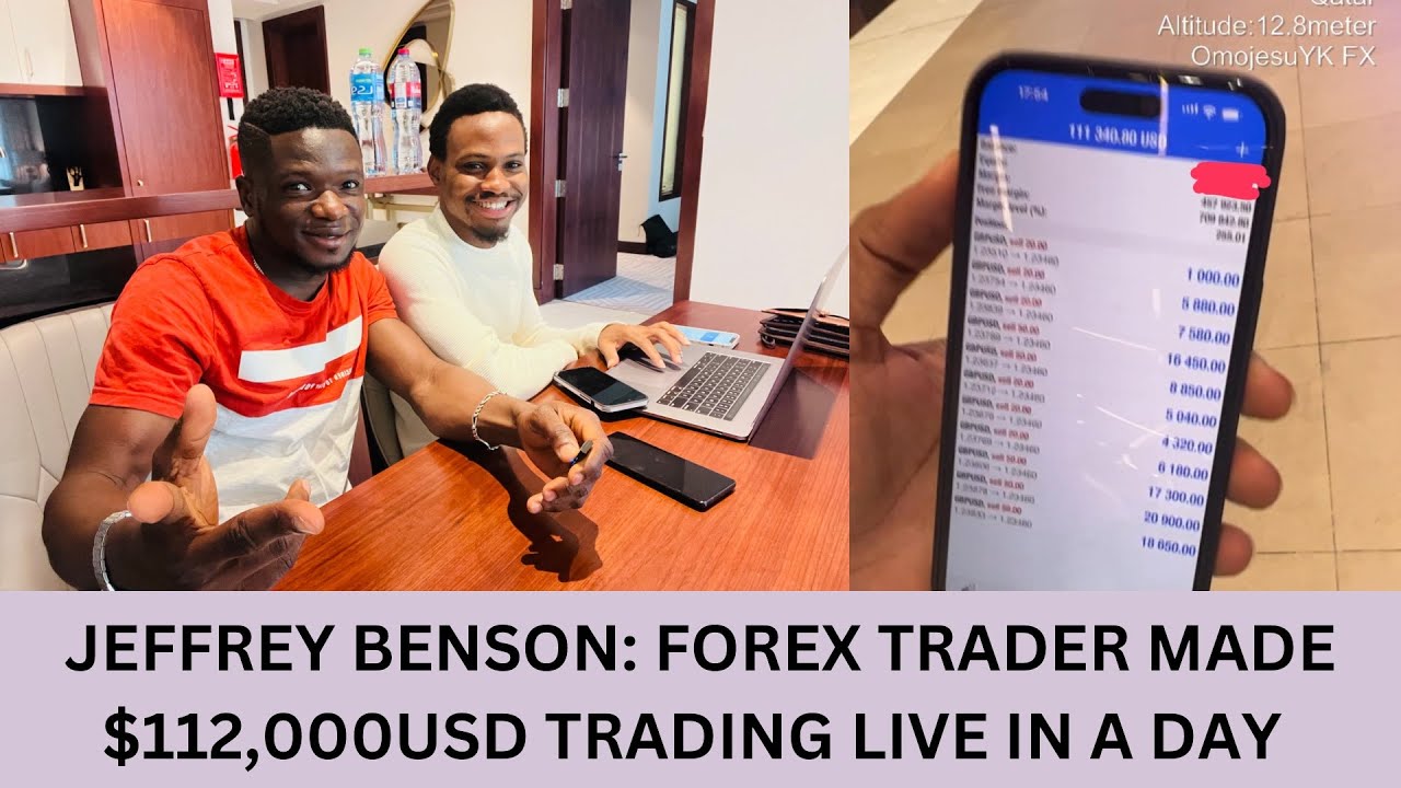 #Jeffrey Benson; forex trader made $112,000 usd trading live in a day ...