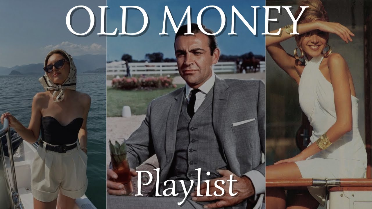The Real Old Money Playlist to Evade Modern Chaos - YouTube