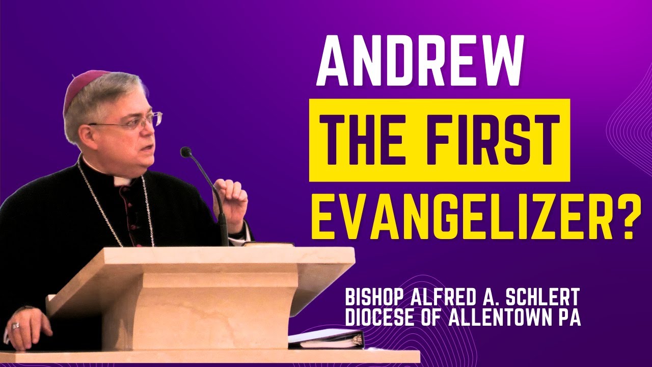 Andrew, Was he the first Evangelizer? - Men's Talk - Bishop Alfred A ...