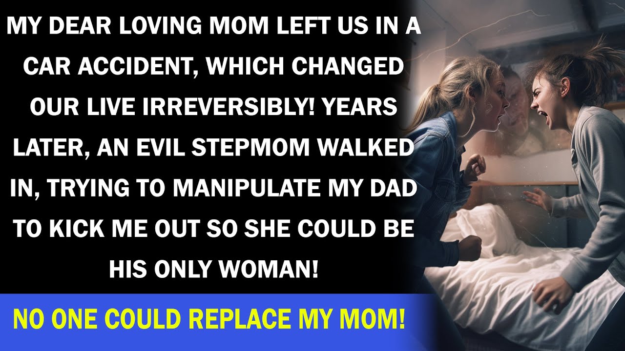 My Mom Left Us In An Accident. That’s When My Stepmom Showed Up And Our ...