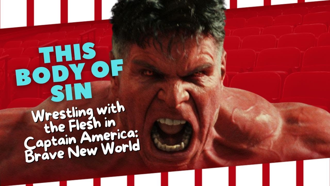 This Body of Sin - Captain America Brave New World - YouTube