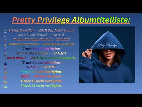 Pretty Privilege Albumtitelliste! Das Debütalbum von @zah1de  #zah1de #zahide  #prettyprivilege