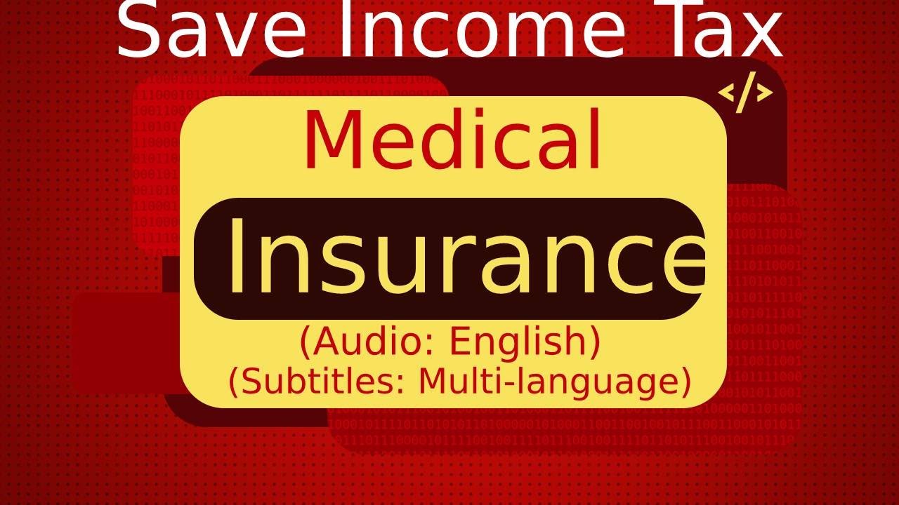 Medical Insurance Premium | Section 80D | Save Tax - YouTube