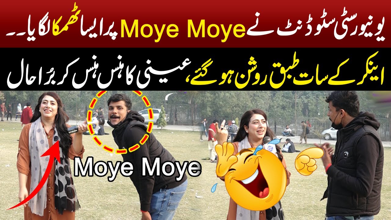 University Student Ney Moye Moye Pey Aisa Thumka Lgaya | Fatta Fat | 22 ...