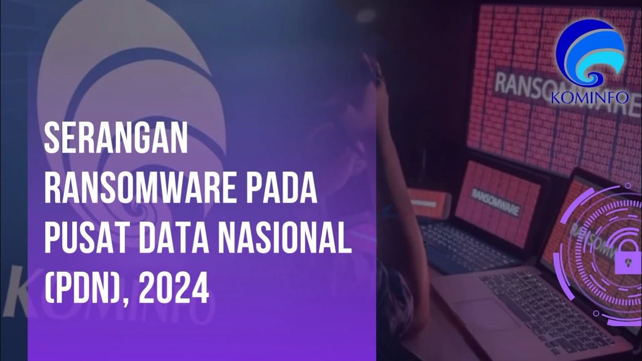 Serangan Ransomware "Brain Cipher" Pada PDN (2024) - Sistem Teknologi ...
