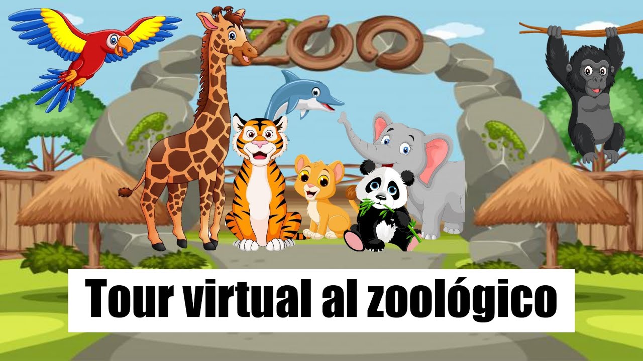 Tour Virtual al Zoológico - Maestra Mónica - YouTube