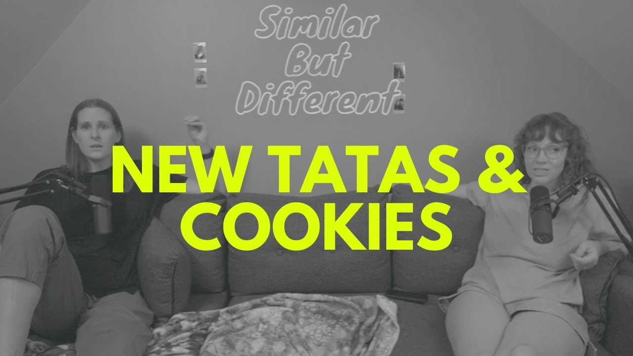 New Tatas & Cookies - YouTube